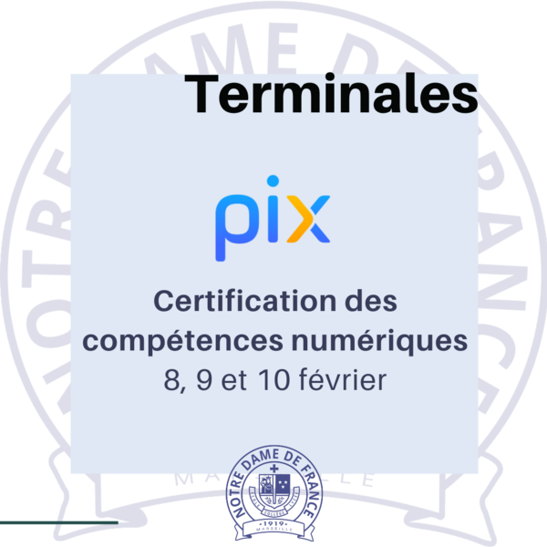 Certification PIX - Terminales | Bienvenue au Cours Notre-Dame de ...